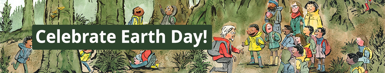 Earth Day | Scholastic Canada