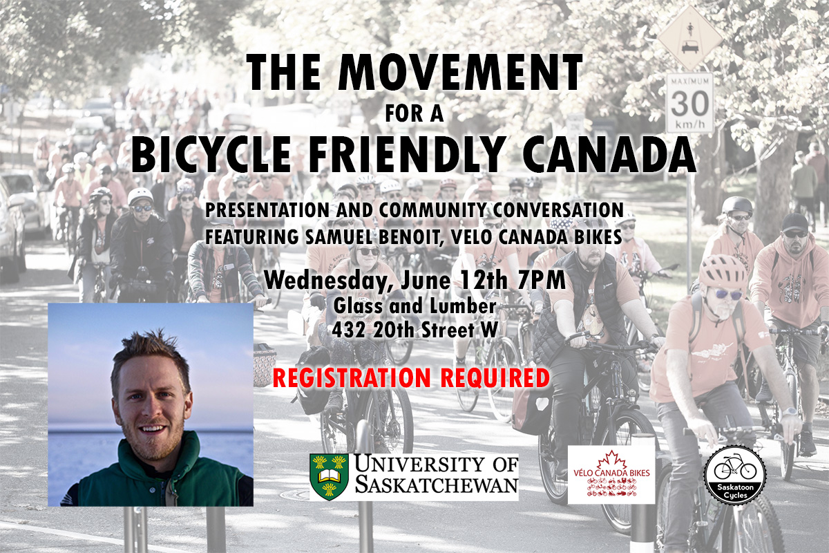 Saskatoon Cycles – A Saskatoon safe for cyclists of all ages!