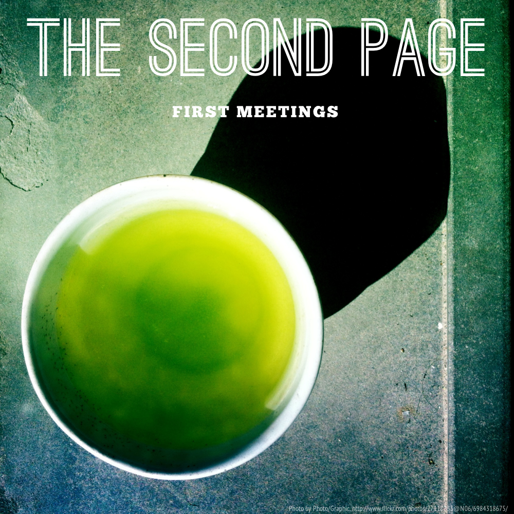 First Meetings — The Second Page