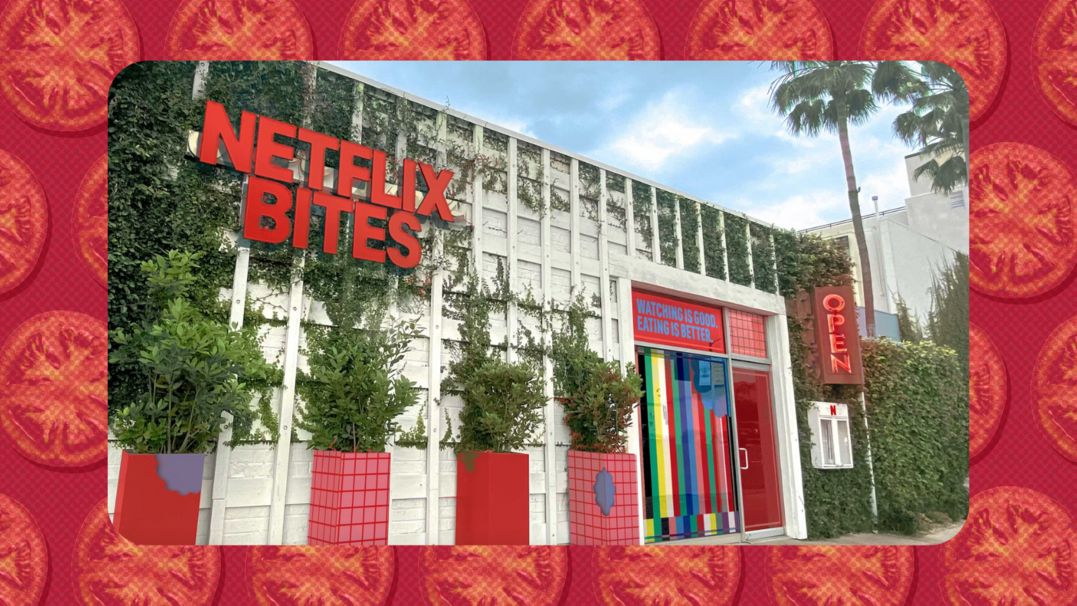 What’s Netflix Bites? A Netflix Pop-Up Restaurant