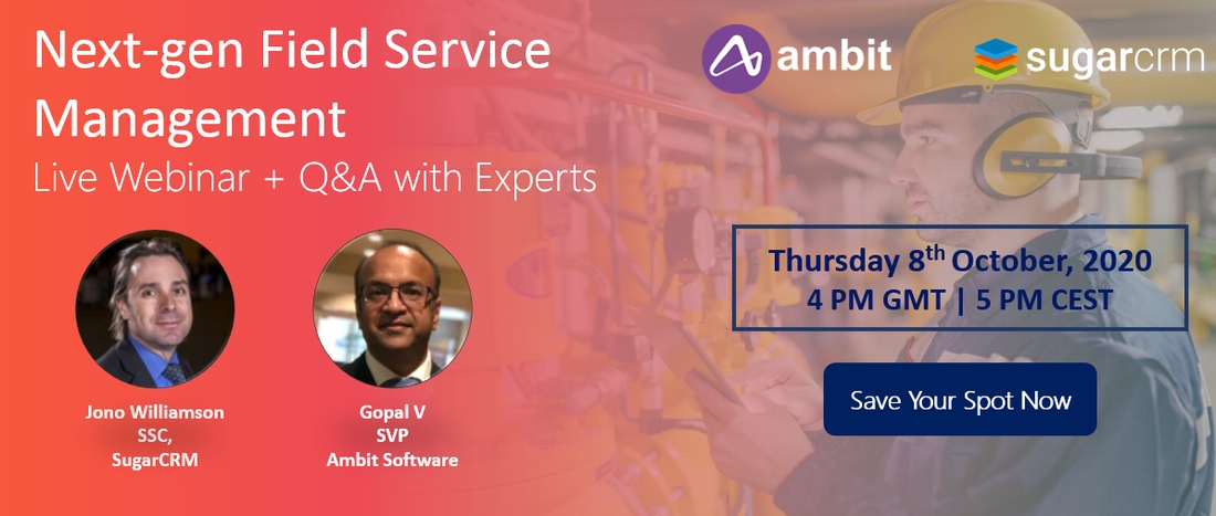 Register here for Next Generation Field Service Management Webinar from ...