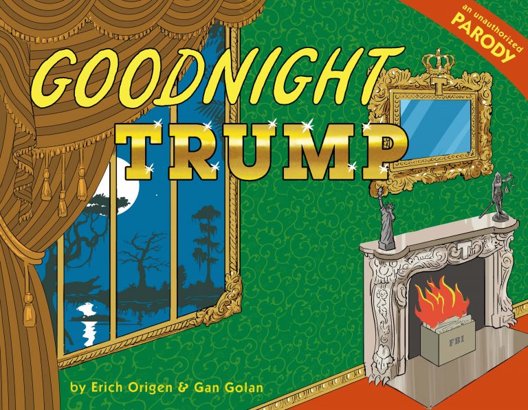 A bedtime story for our times: 'Goodnight Trump' | Datebook