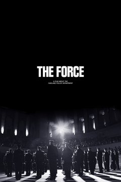 The Force | Trailer & Showtimes
