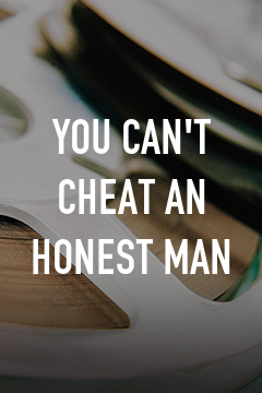 You Can't Cheat an Honest Man | Trailer & Showtimes