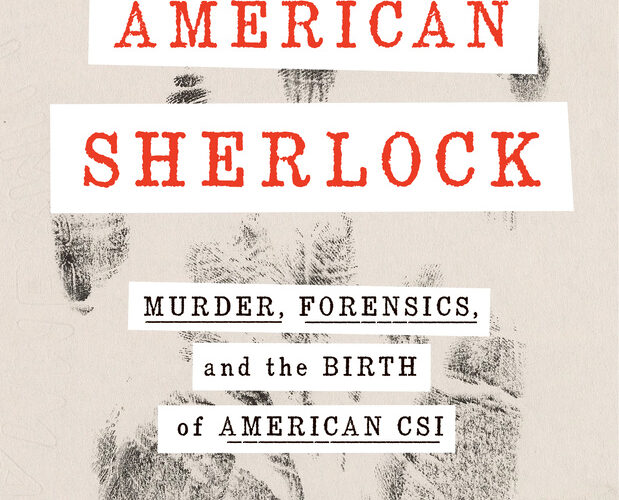 Review: 'American Sherlock' satisfies with true murders, manhunts and ...