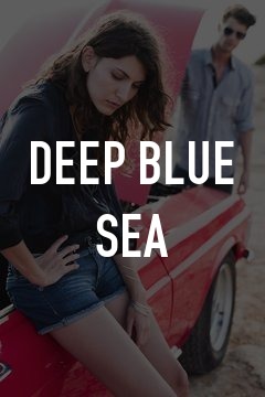 Deep Blue Sea | Trailer & Showtimes