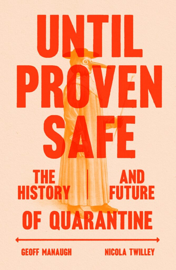 Review: Compelling and prescient history of quarantine through the ages ...