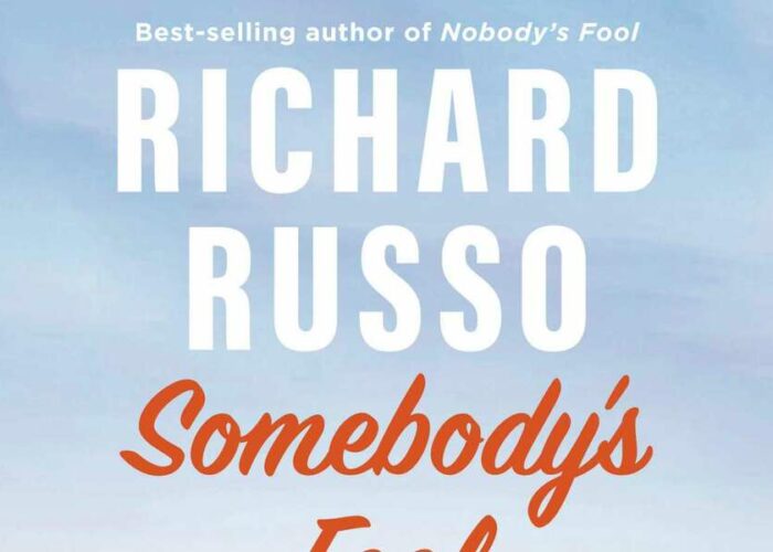 Review: Richard Russo revisits upstate New York in 'Somebody's Fool' | Datebook