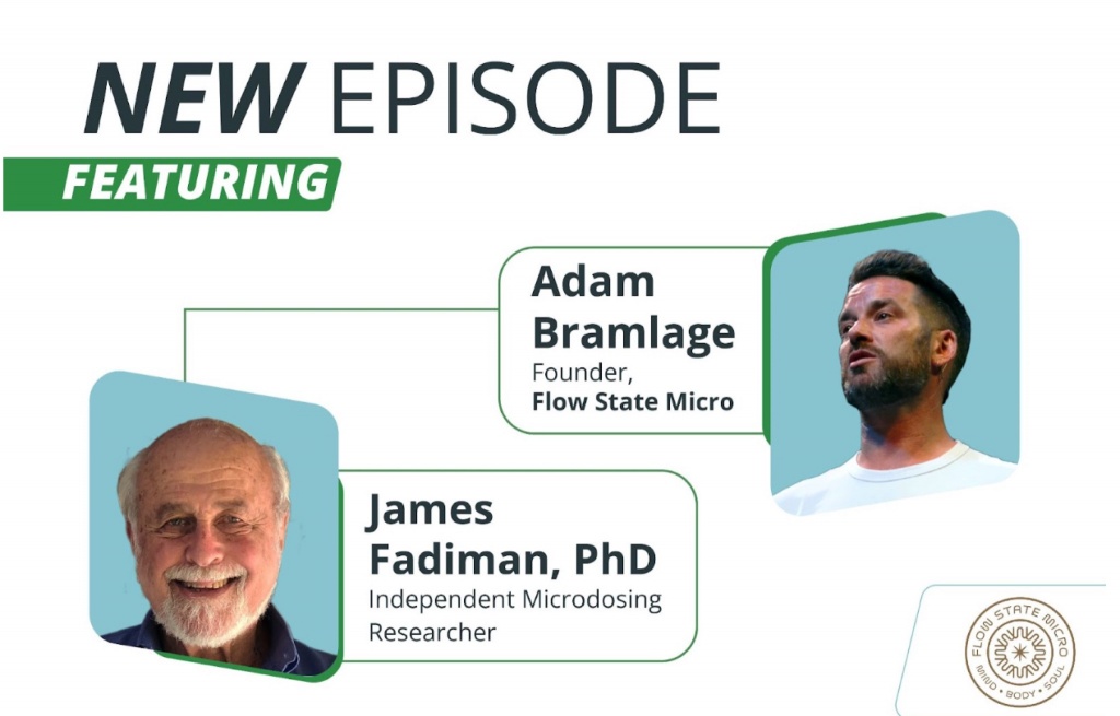 Green Rush Podcast: Jim Fadiman, PhD. and Adam Bramlage | GreenState