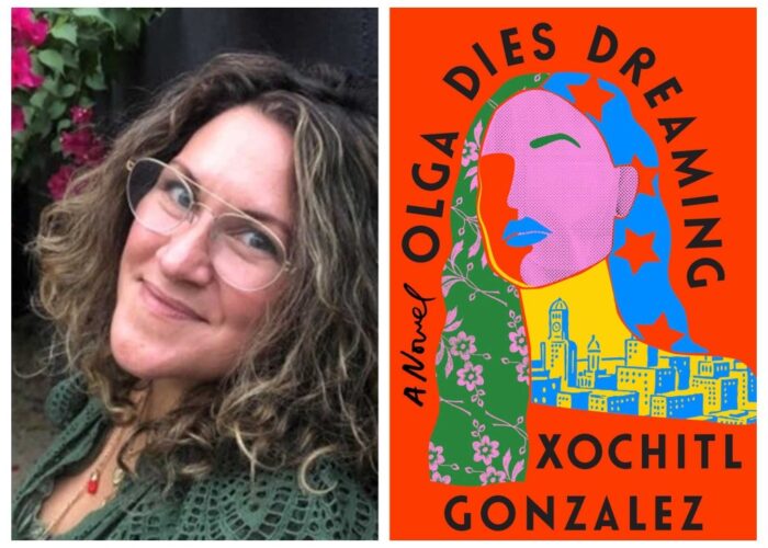 Xochitl Gonzalez debuts with smart romantic comedy ‘Olga Dies Dreaming ...