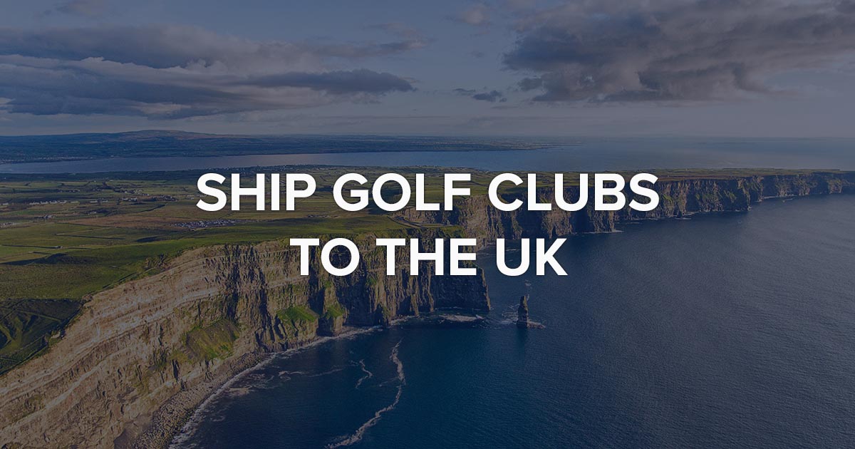 Ship Golf Clubs Internationally - Ship Sticks