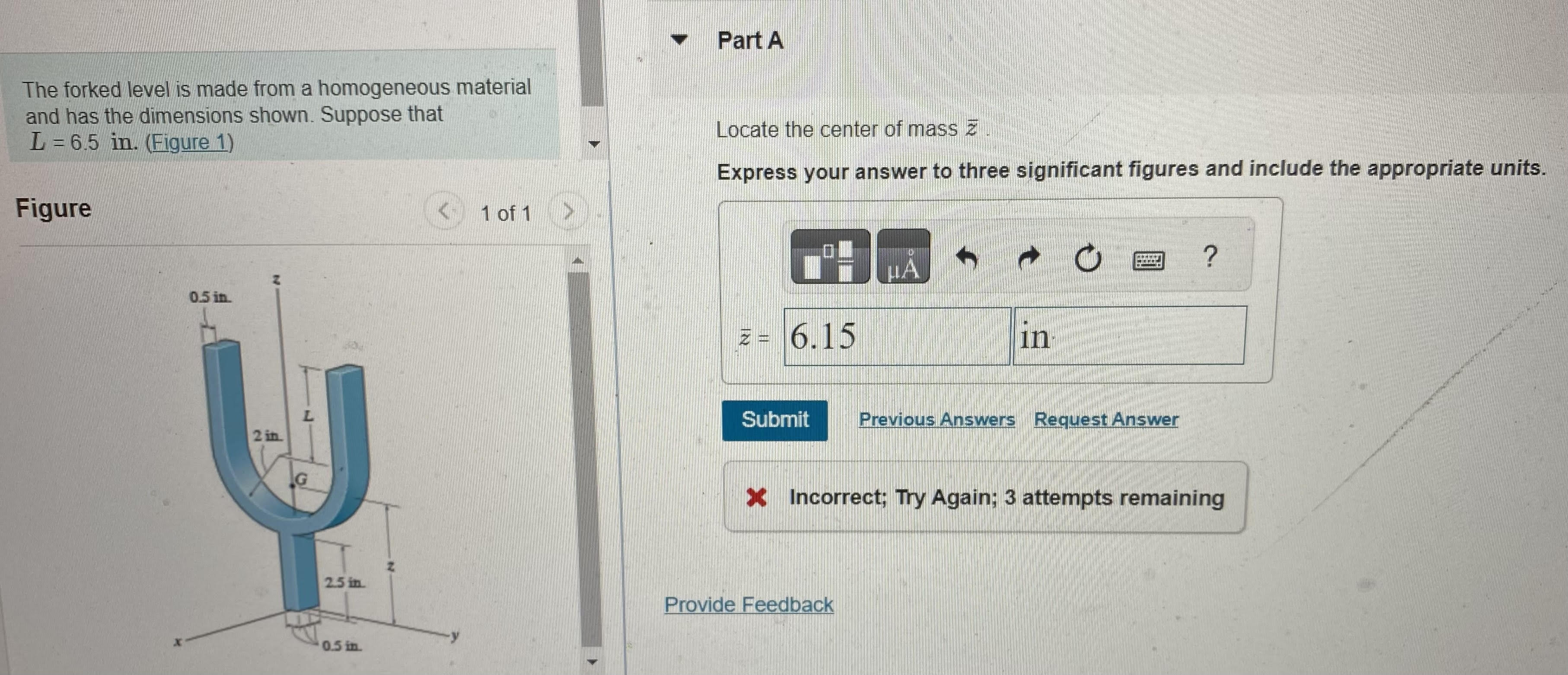 [Solved] The forked level is made from a homogeneo | SolutionInn