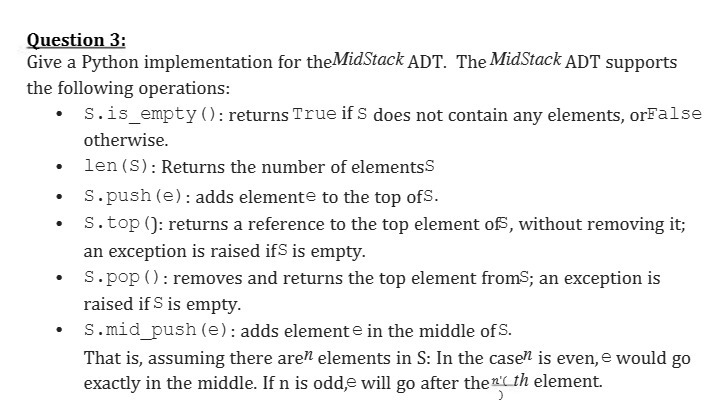 [Solved] Question 3: Give a Python implementation | SolutionInn