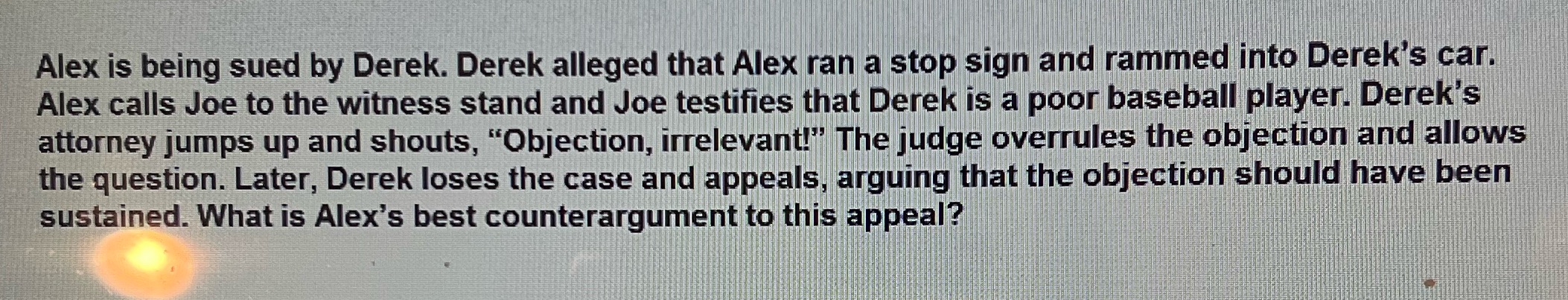 [Solved] Alex is being sued by Derek. Derek allege | SolutionInn