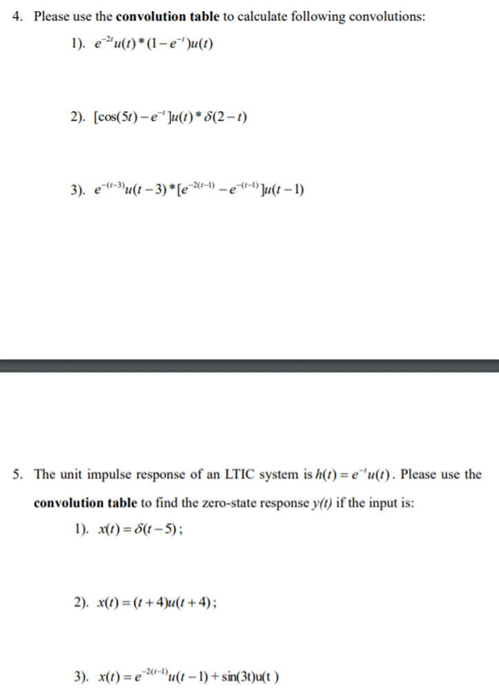 [Solved] 4. Please Use The Convolution Table To Ca | SolutionInn