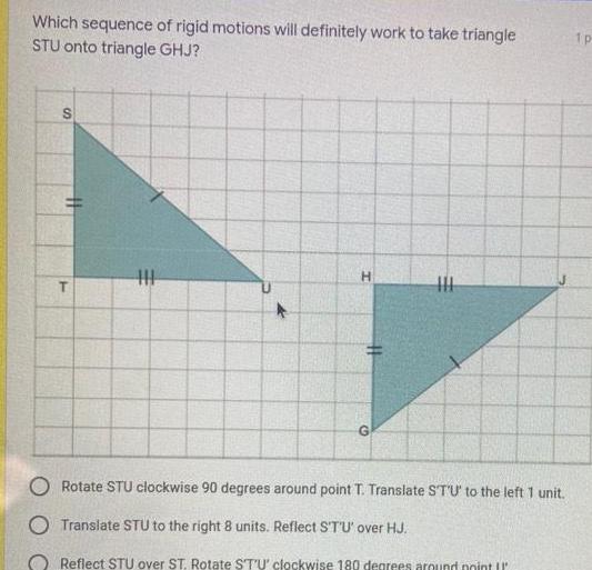 [Solved] Which sequence of rigid motions will defi | SolutionInn