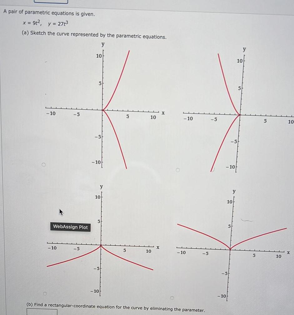 [SOLVED] A pair of parametric equations is given x 9t y 27t | SolutionInn