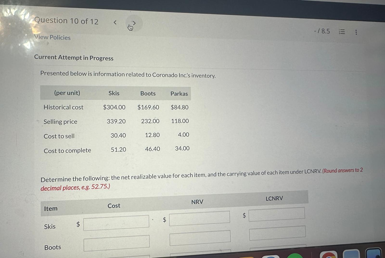 [SOLVED] Current Attempt in Progress Presented below is information related to Coronado ...