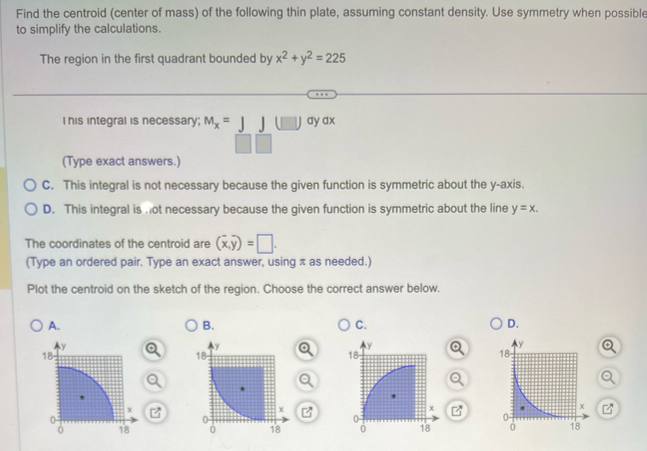 [Solved] Find the centroid (center of mass) of the | SolutionInn