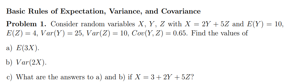 [Solved] Basic Rules of Expectation, Variance, and | SolutionInn