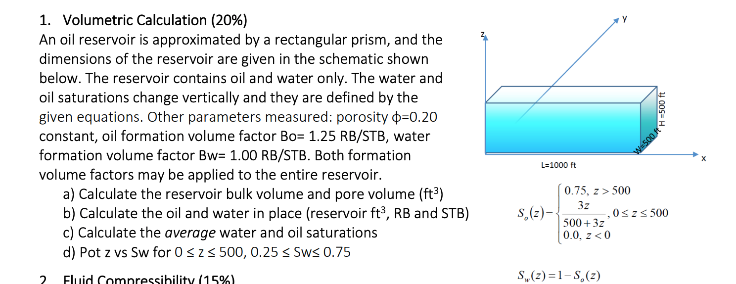 [SOLVED] Matlab 1. Volumetric Calculation ( 20%) An oil reservoir is ...
