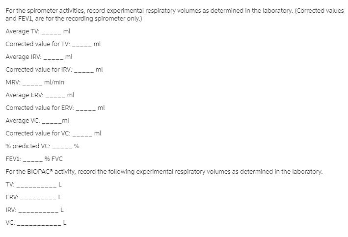 [Solved] For the spirometer activities, record exp | SolutionInn