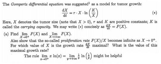 [Solved] The Gompertz differential equation was su | SolutionInn