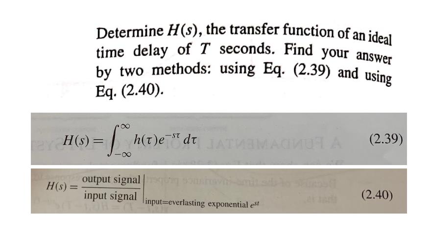 [Solved] Determine H(s), the transfer function of | SolutionInn