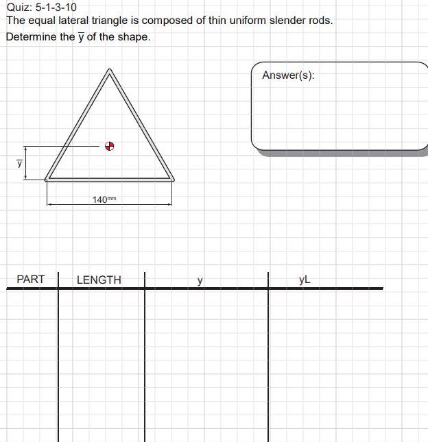 [Solved] Quiz: 5-1-3-10 The equal lateral triangle | SolutionInn