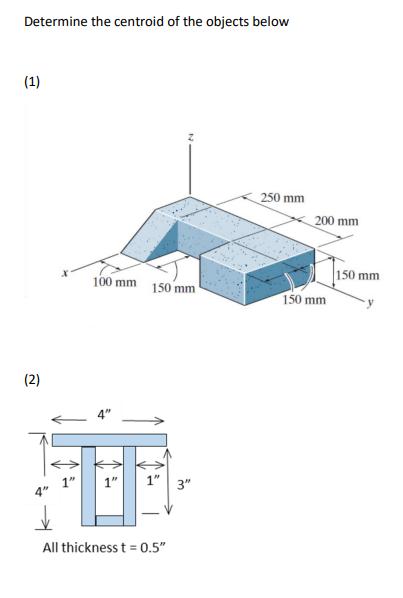[Solved] Determine the centroid of the objects bel | SolutionInn