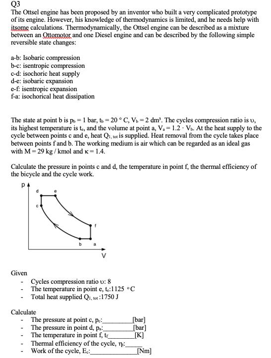 [Solved] Q3 The Ottsel engine has been proposed by | SolutionInn
