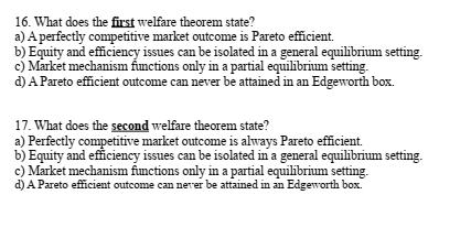 [Solved] 16. What does the first welfare theorem s | SolutionInn