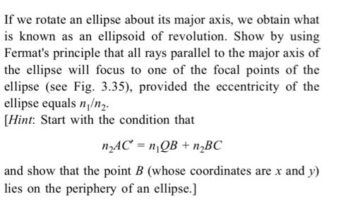 [Solved] If we rotate an ellipse about its major a | SolutionInn