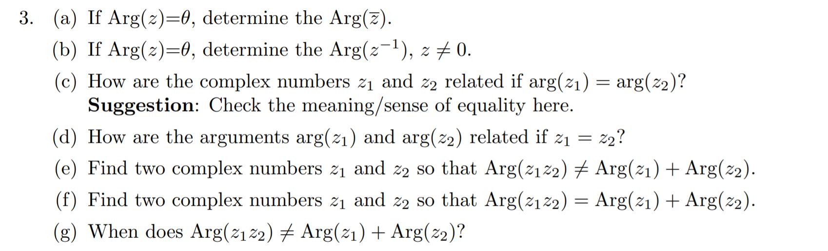 [Solved] 3. (a) If Arg(2)=0, determine the Arg(z). | SolutionInn