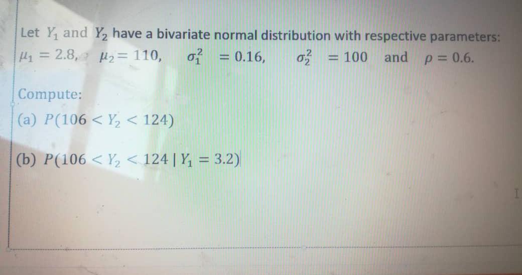 [Solved] Let Y, and Y, have a bivariate normal dis | SolutionInn
