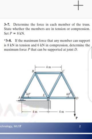 [Solved] 3-7. Determine the force in each member o | SolutionInn