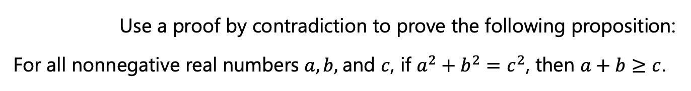 [Solved] Use a proof by contradiction to prove the | SolutionInn