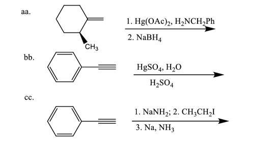 [Solved] aa. 1. Hg(OAc)2, H2NCH,Ph 2. NaBH4 CH3 bb | SolutionInn