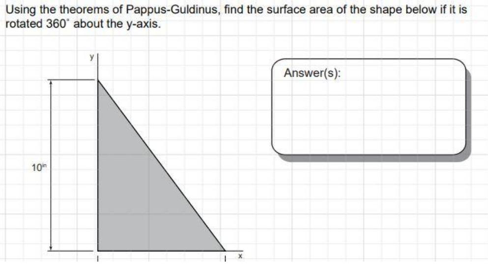 [Solved] Using the theorems of Pappus-Guldinus, fi | SolutionInn