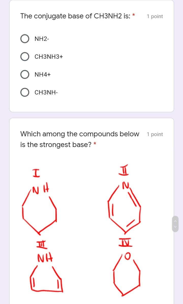 [Solved] The conjugate base of CH3NH2 is: * 1 poin | SolutionInn