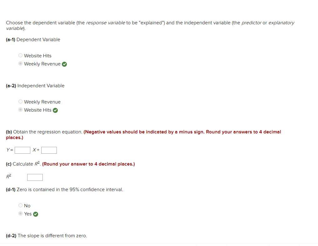 [Solved] Choose the dependent variable (the respon | SolutionInn