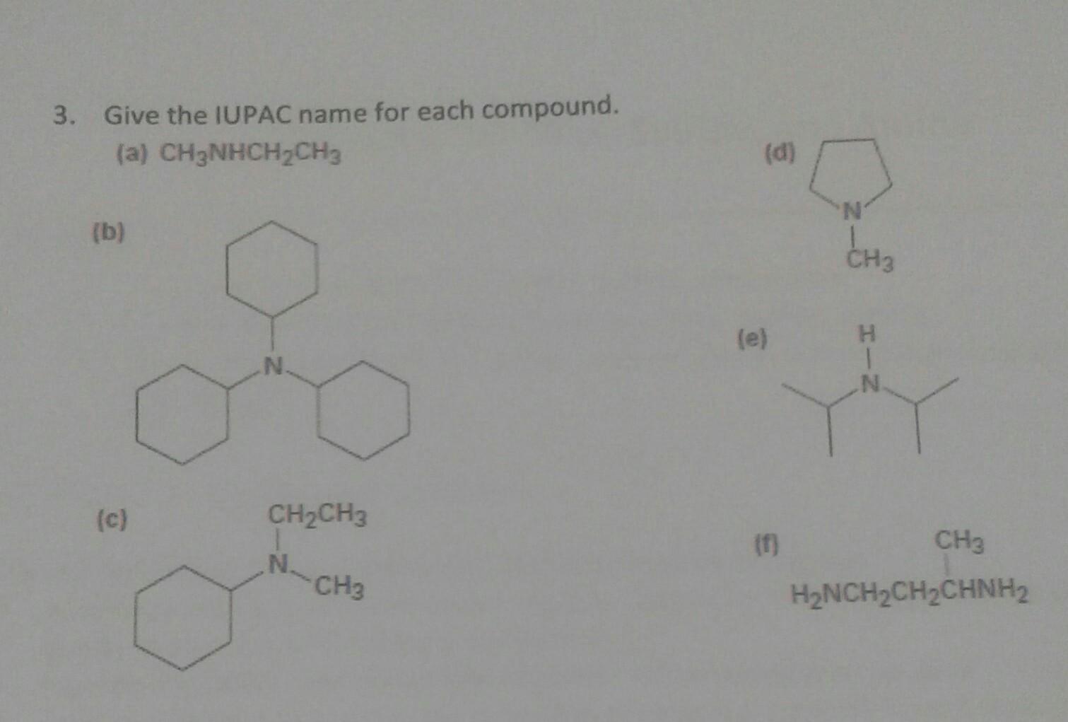 [Solved] 3. Give the IUPAC name for each compound. | SolutionInn