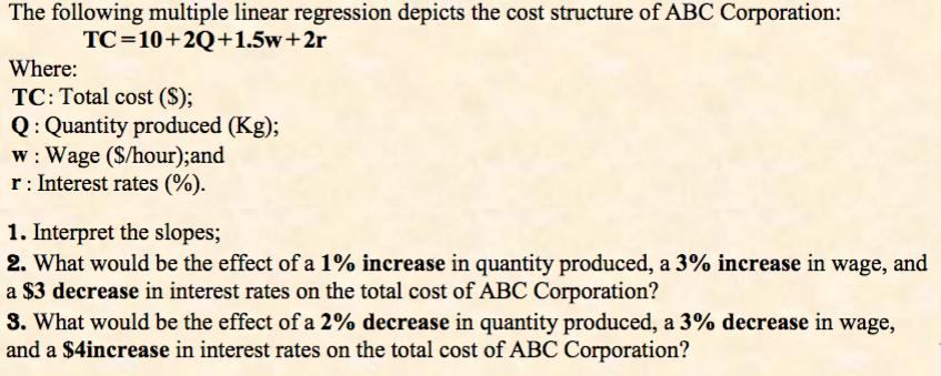 [Solved] The following multiple linear regression | SolutionInn