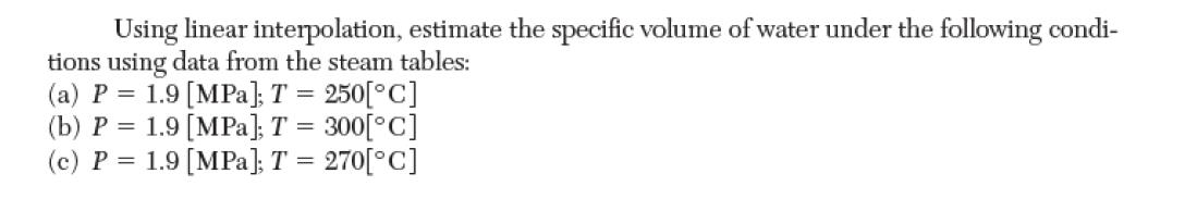 [Solved] Using linear interpolation, estimate the | SolutionInn