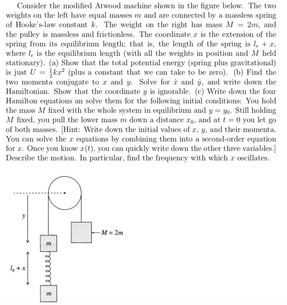 [Solved] Consider the modified Atwood machine show | SolutionInn