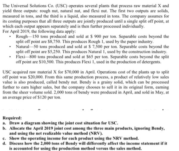 [Solved] The Universal Solutions Co. (USC) operate | SolutionInn