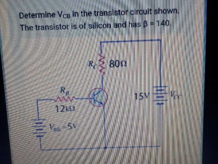 [Solved] Determine VCB In the translstor circuit s | SolutionInn