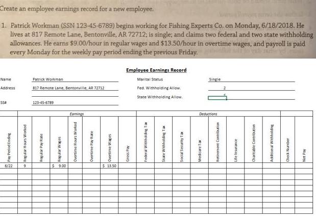 [Solved] Create an employee earnings record for a | SolutionInn