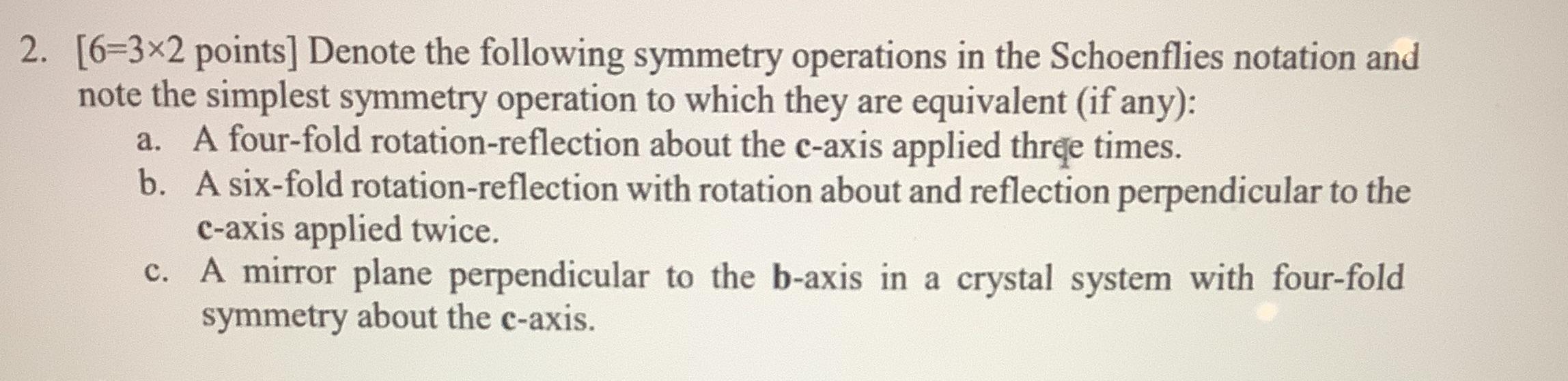 [Solved] 2. [6=32 points] Denote the following sym | SolutionInn