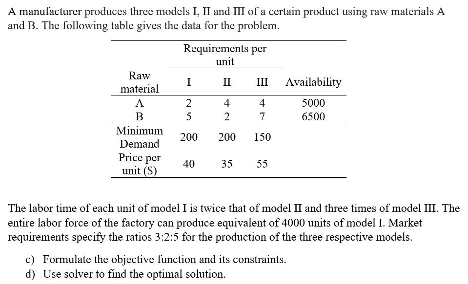[Solved] A manufacturer produces three models I, I | SolutionInn
